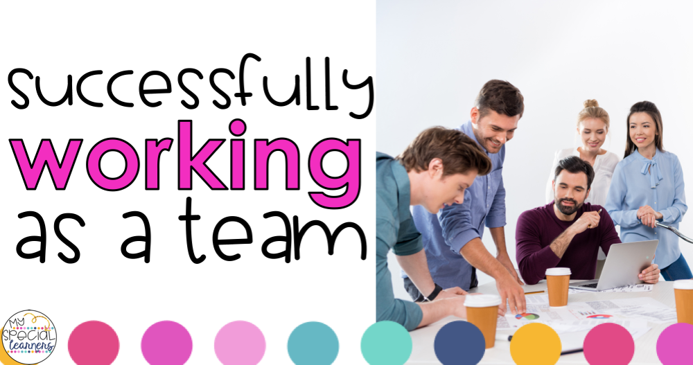 Working With the IEP Team - My Special Learners